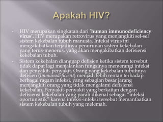 Tjipto-Mengenal-Lebih-Dekat-HIV.dan penyakit hiv | PPT