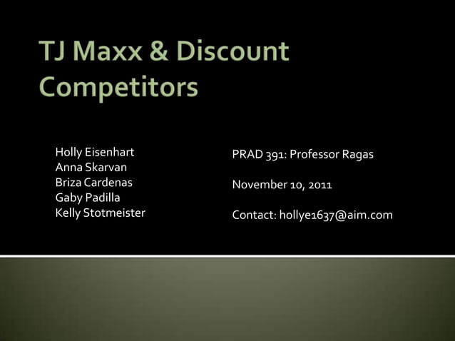 Tj maxx | PPTX | Business | Business and Finance