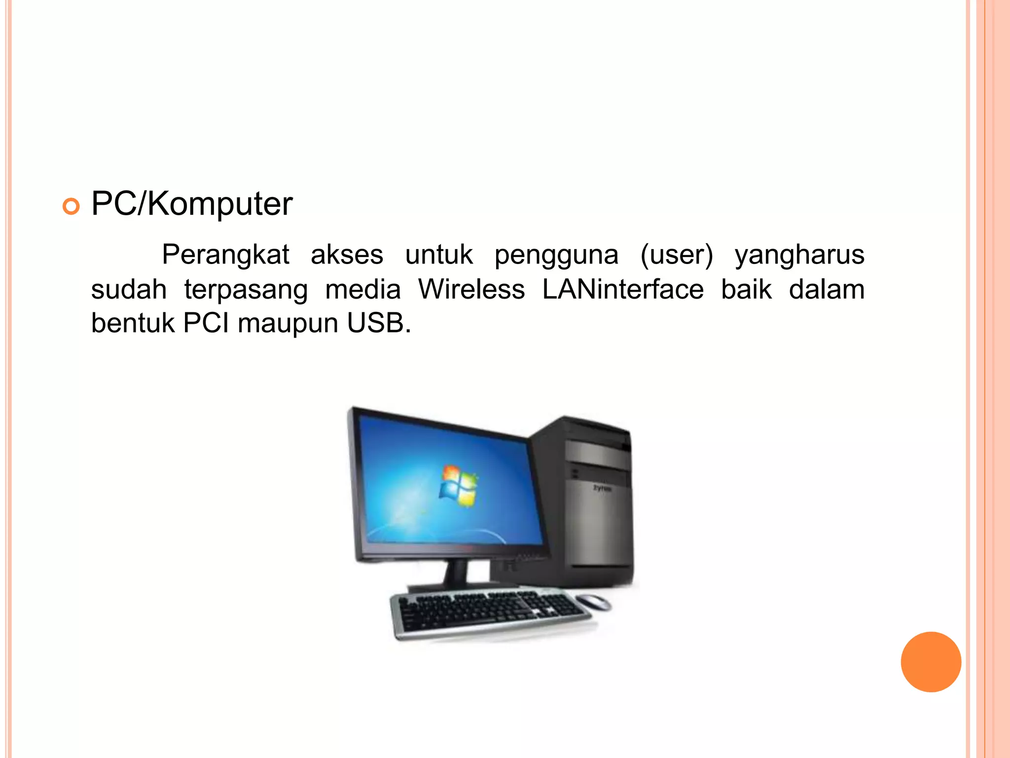 JARINGAN WIRELESS INFRASTRUCTURE MODE BSS | PPTX