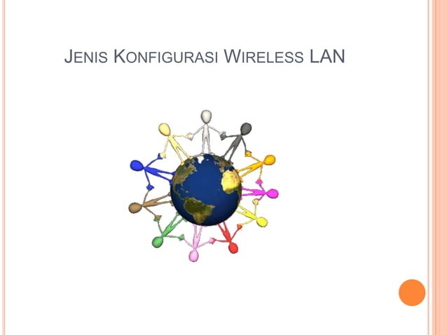 JARINGAN WIRELESS INFRASTRUCTURE MODE BSS | PPTX