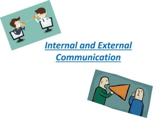 External Communication Process