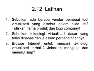 Tk2273 -teknologi_virtualisasi Cloud Computing | PPT