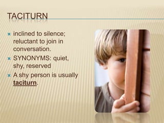 Taciturn Person