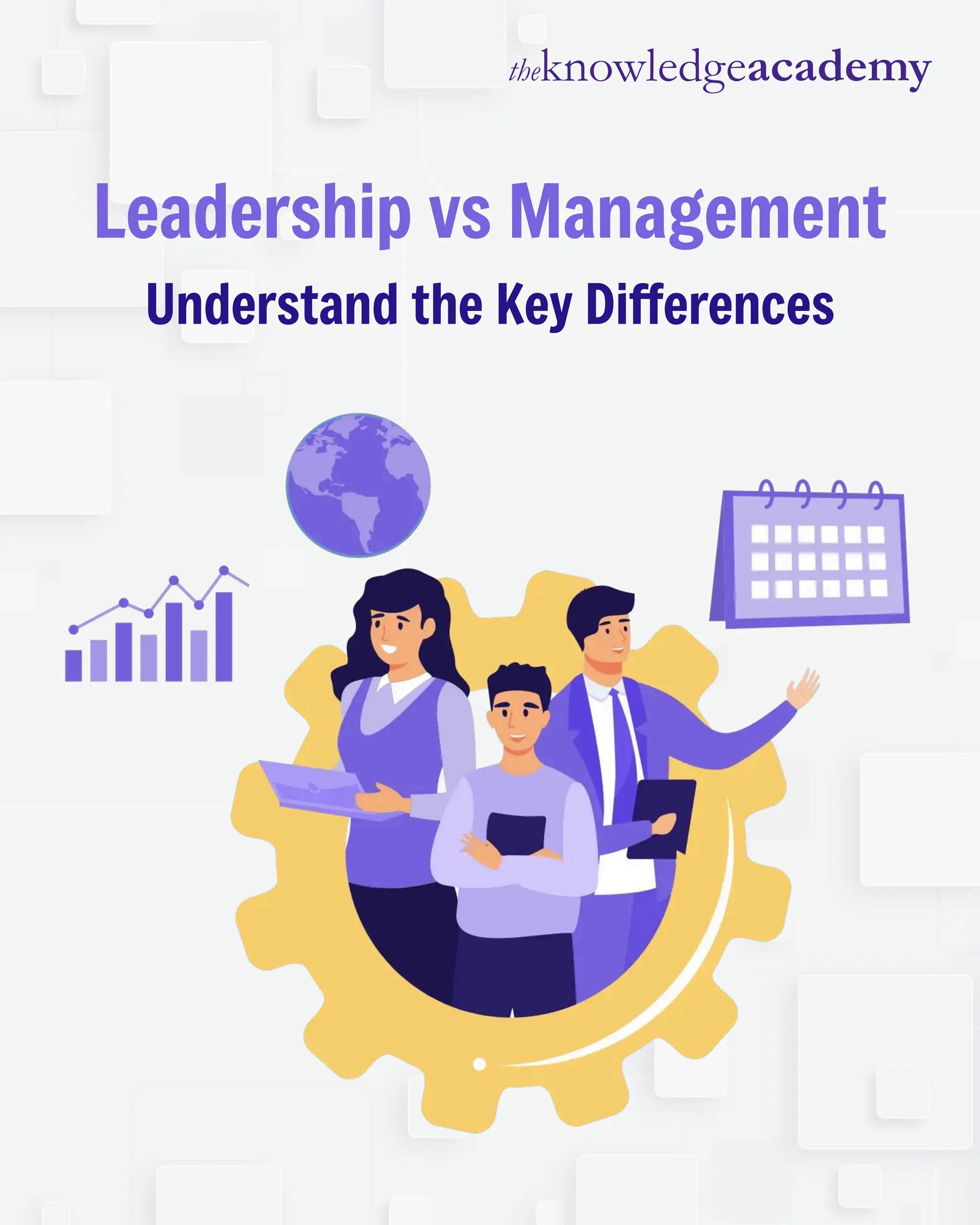 Leadership vs Management – What’s the Difference? | PDF