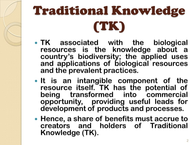 Protection of Traditional Knowledge | PPTX | Oral care | Personal Care