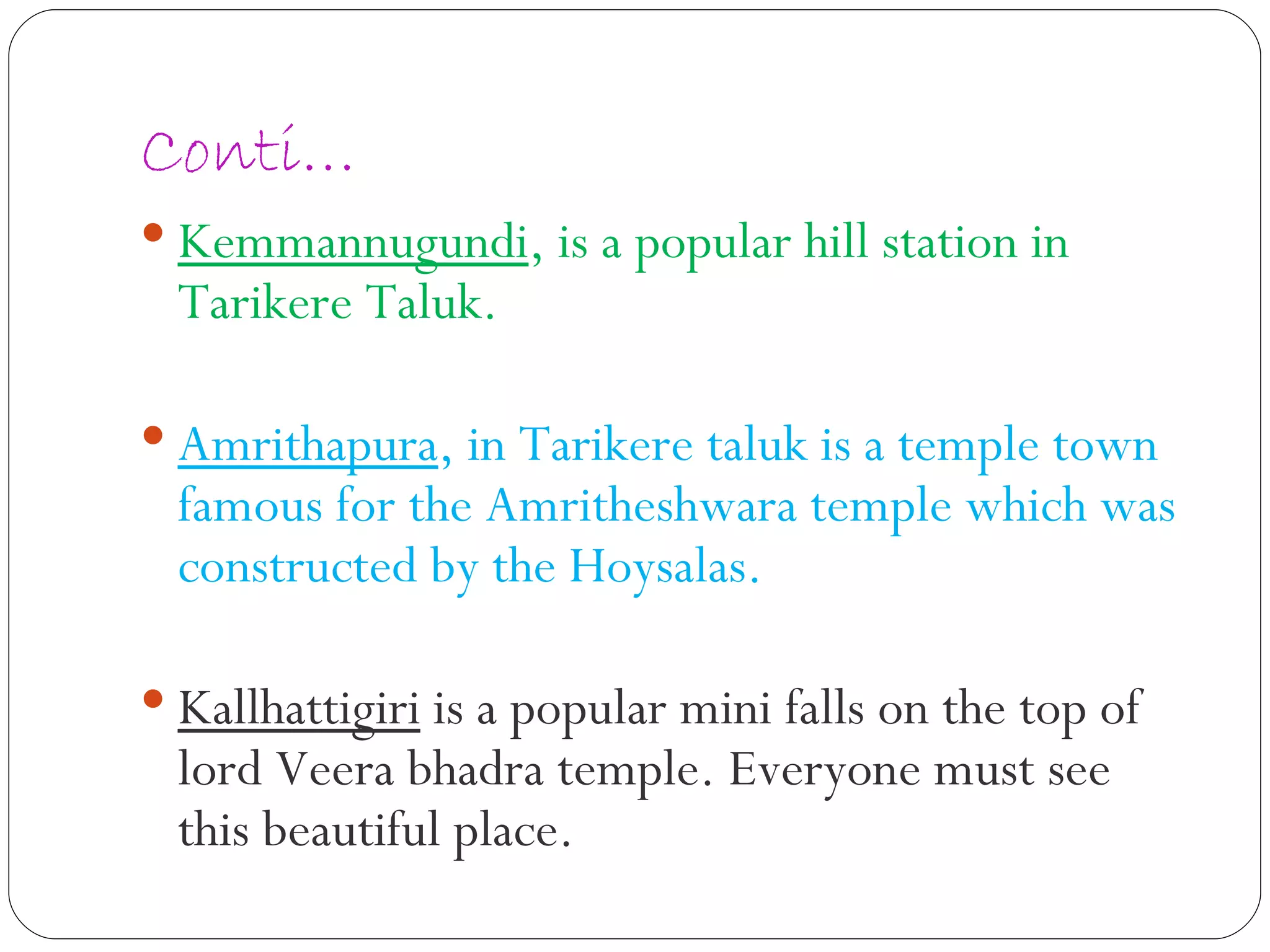 Tarikere: my native place | PPT