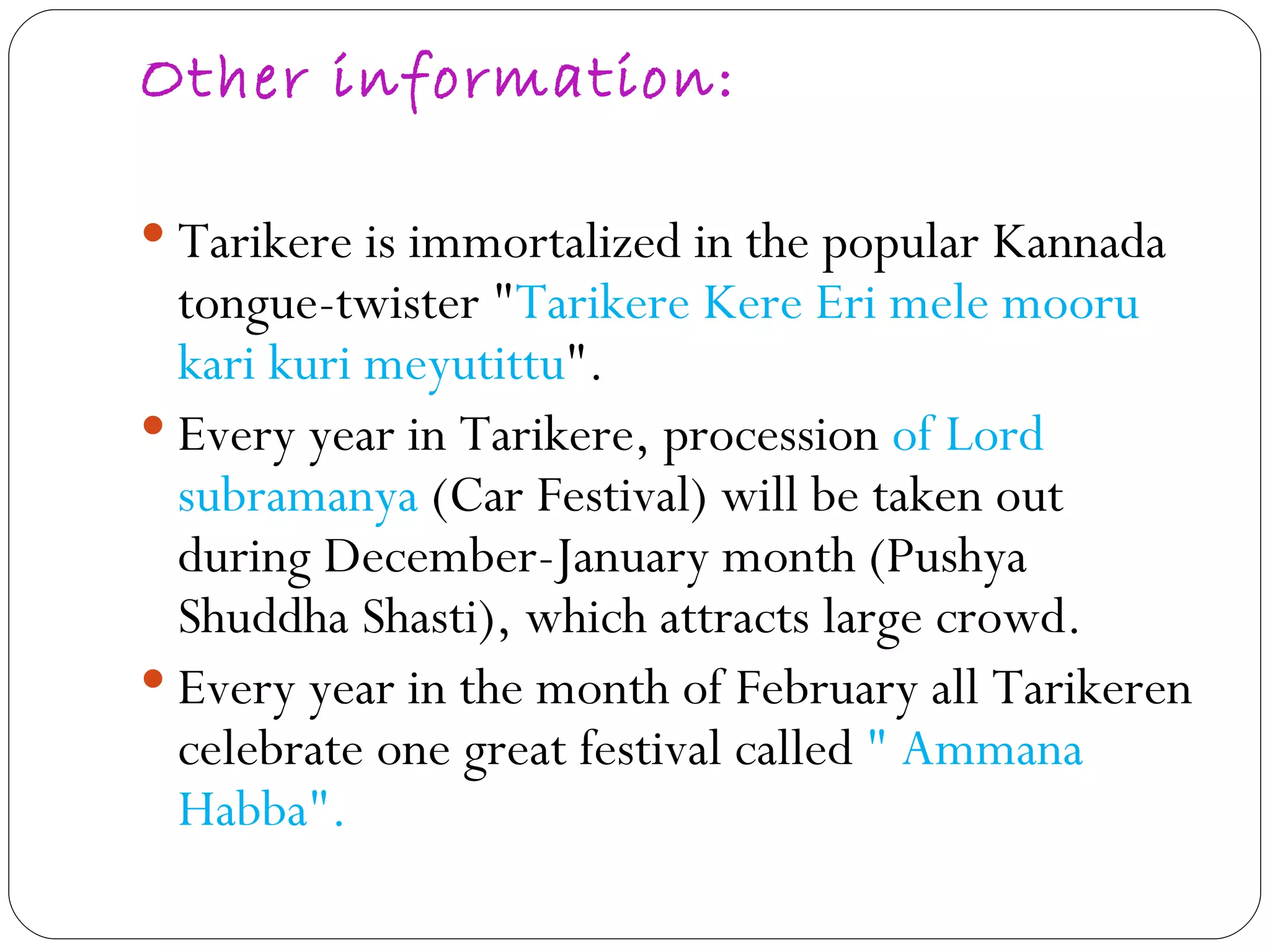 Tarikere: my native place | PPT