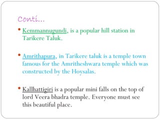 Tarikere: my native place | PPT