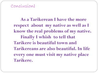 Tarikere: my native place | PPT