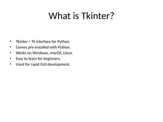 Tkinter_GUI_Advanced_Presentation-1.pptx