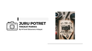 TKK JURU POTRET (PURWA)_M.Farel _Oktaviano_Hidayat.pdf