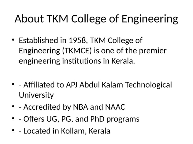 TKM College of Engineering – Shaping Future Engineers | PPT