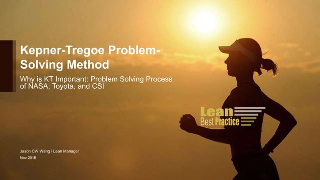 Kepner-Tregoe Problem-Solving Method | PPTX