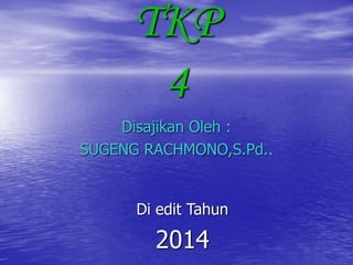Tkp 4 | PPSX