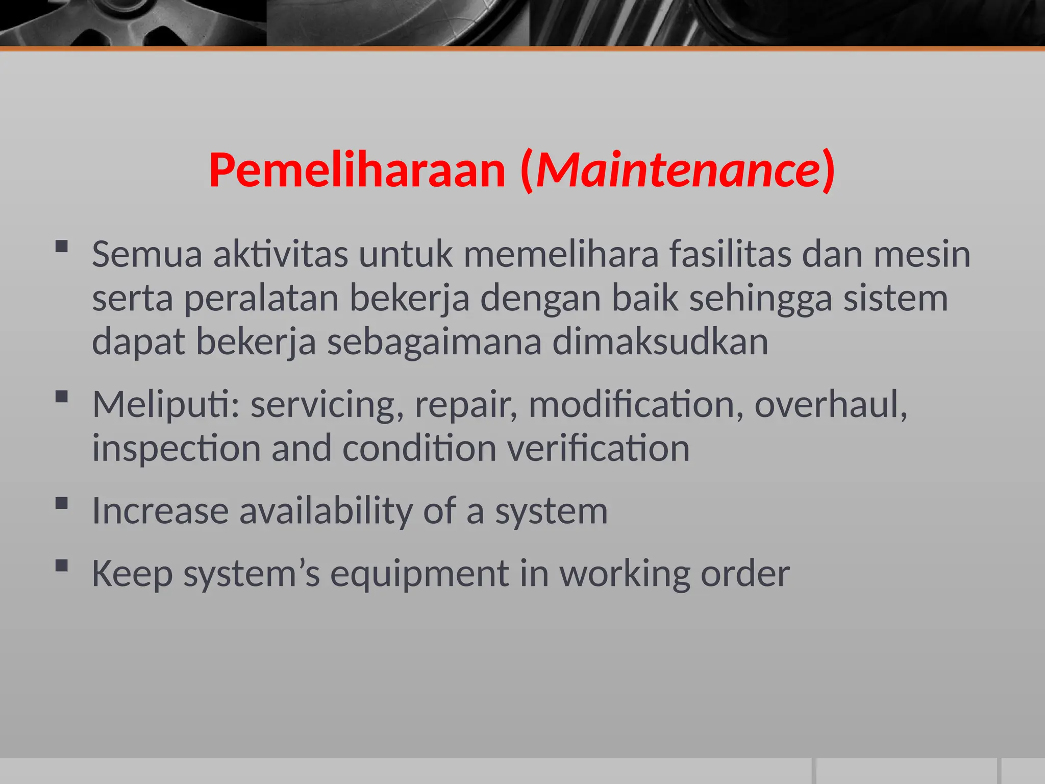 TKP437-8-Pemeliharaan-dan-perbaikan-mesin.ppt