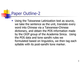A Study on Implementation of Southern-Min Taiwanese Tone Sandhi System ...