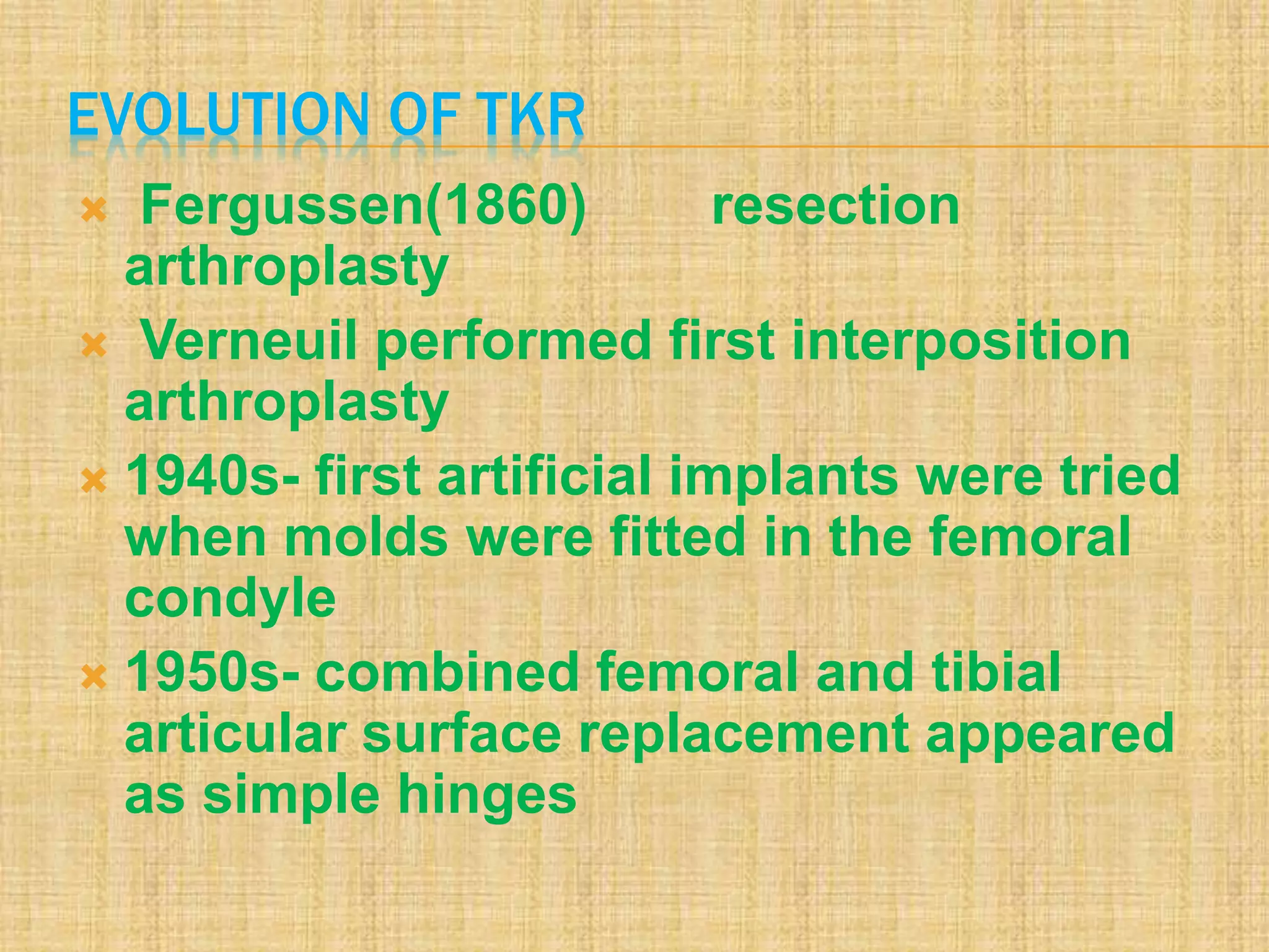 Total Knee Replacement (TKR) | PPT