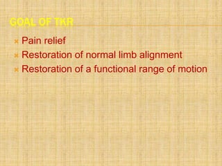 Total Knee Replacement (TKR) | PPT