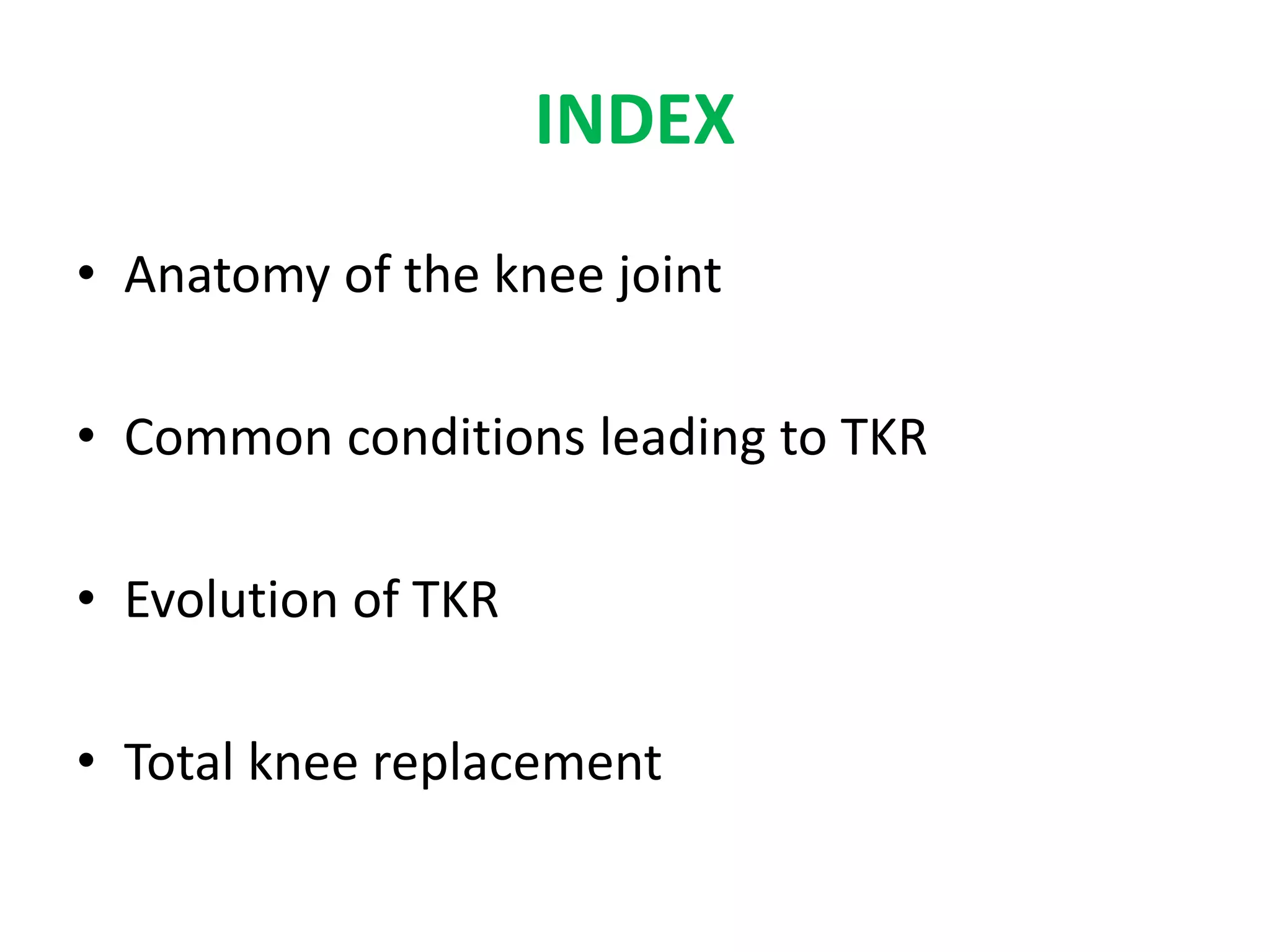 Tkr by dr. saumya agarwal | PPTX