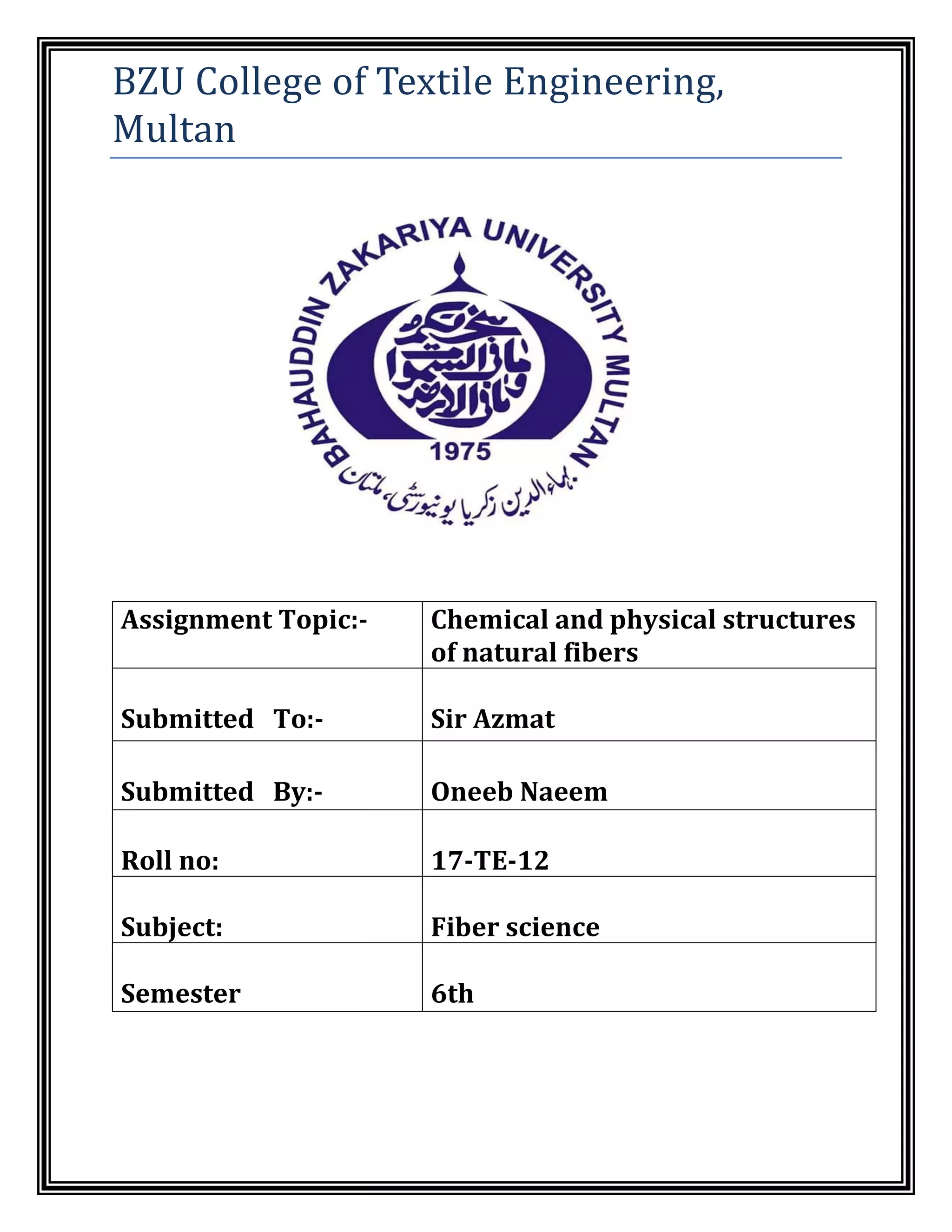 Chemical and Physical Structures of Natural Polymer Fibers | PDF