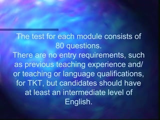 Tkt Introduction | PPT