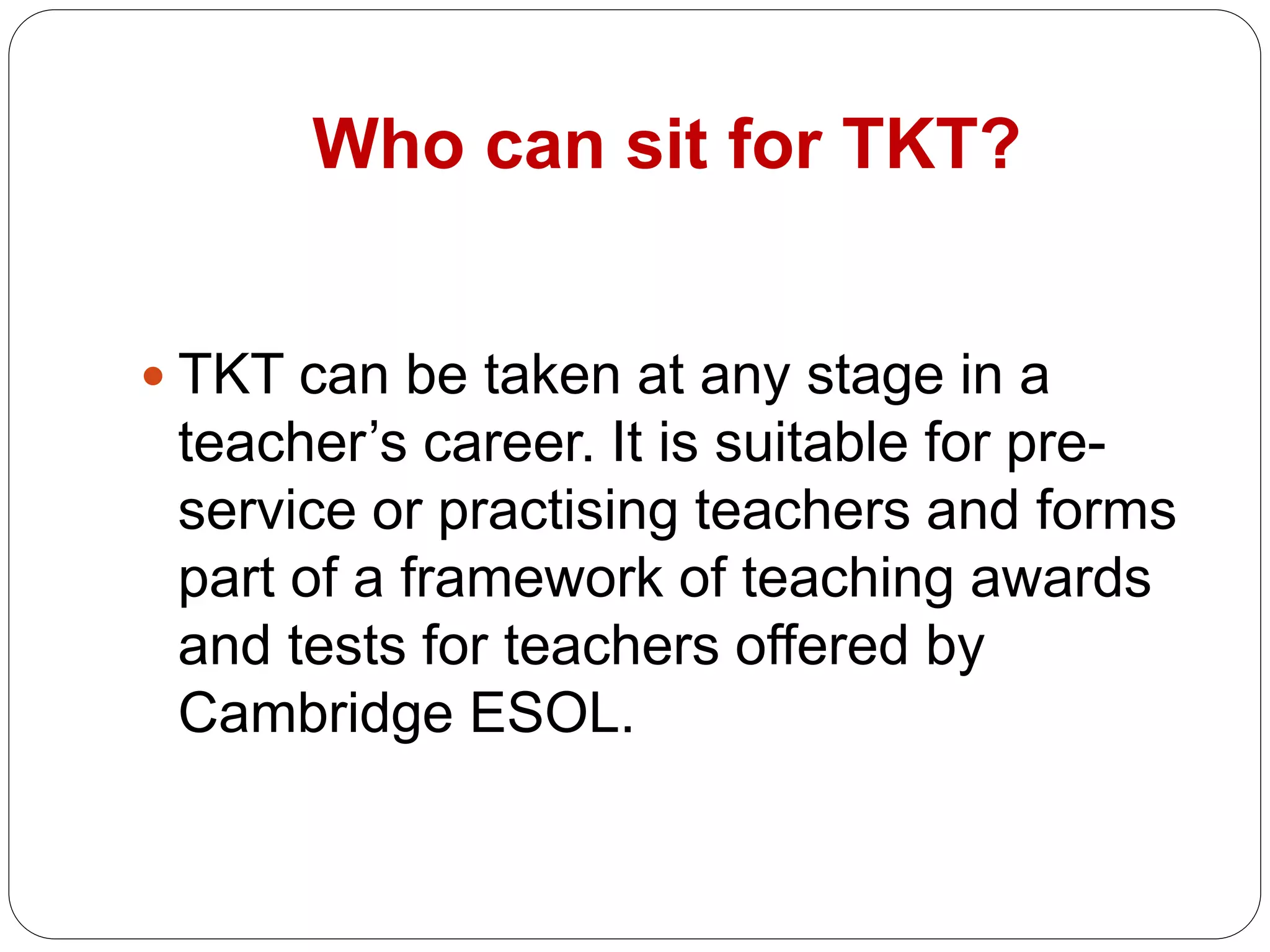 Tkt description | PPT