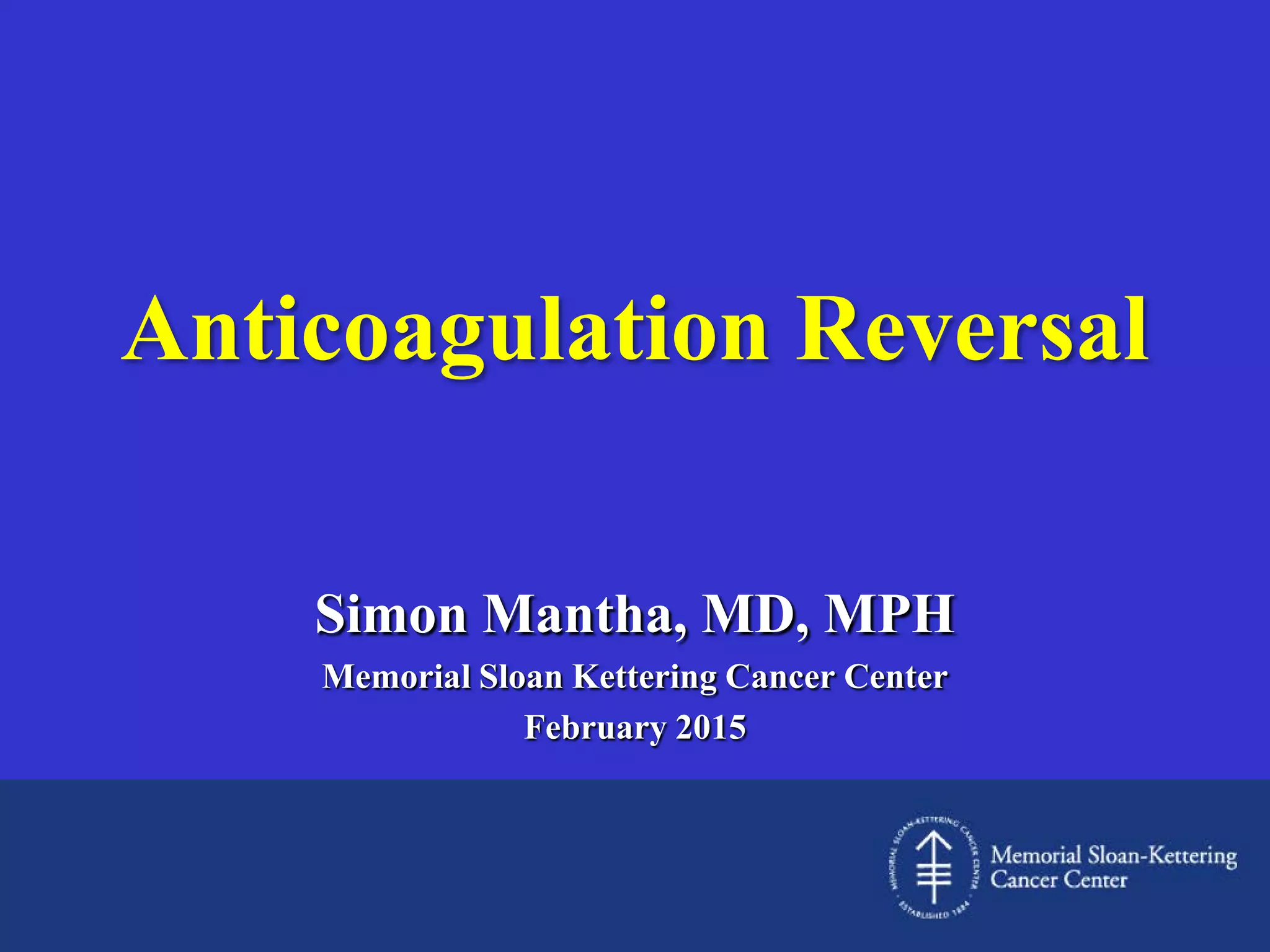 Anticoagulant Reversal | PDF