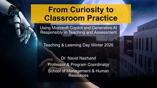 From Curiosity to Classroom Practice: Using Microsoft Copilot and ...