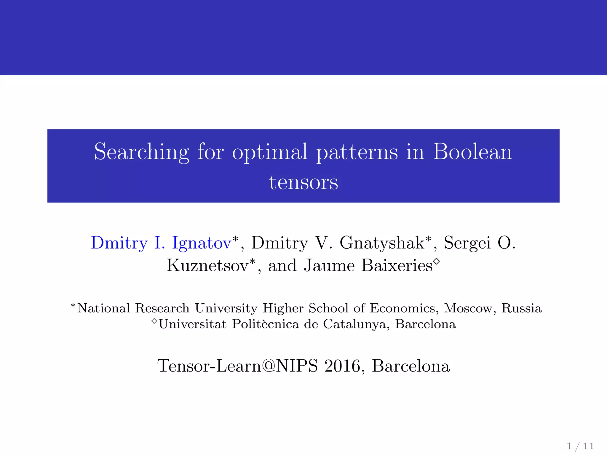 Searching For Optimal Patterns In Boolean Tensors Ppt