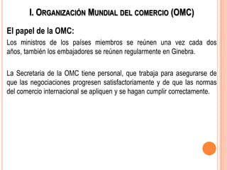 Organización Mundial del Comercio (OMC) | PPTX