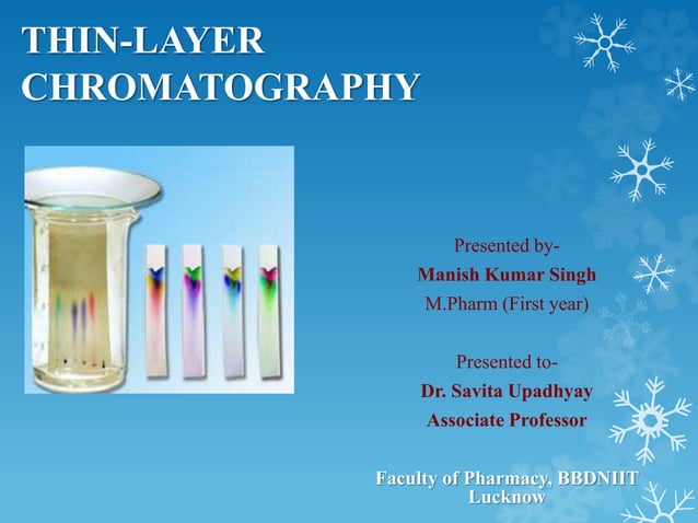 Thin layer chromatography. (TLC) | PPTX | Chemistry | Science