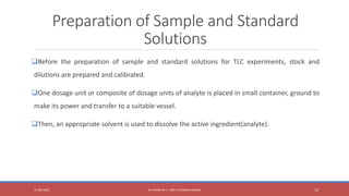 Thin Layer Chromatography | PPTX