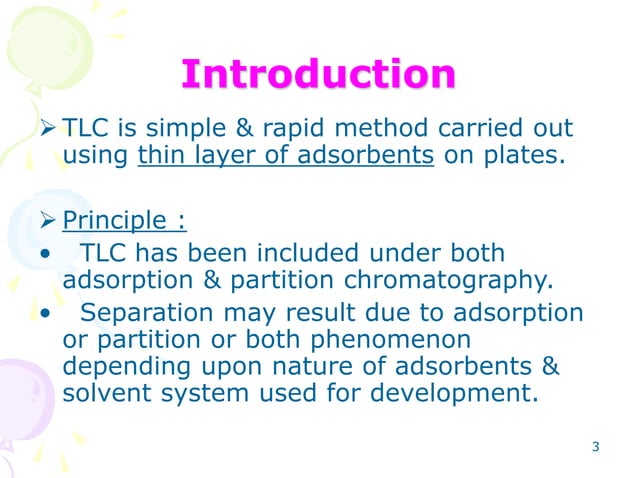 Adsorbents for TLC, preparation techniques, mobile phase selection, reverse phase TLC | PPT ...