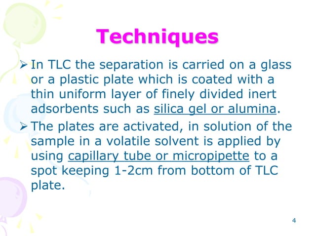 Adsorbents for TLC, preparation techniques, mobile phase selection, reverse phase TLC | PPT ...