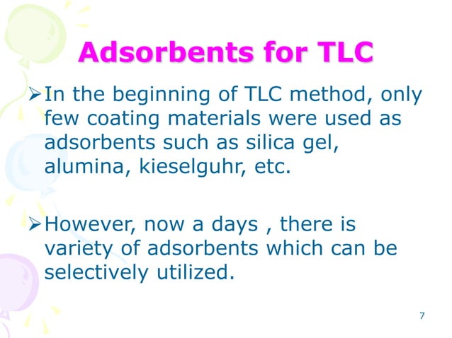 Adsorbents for TLC, preparation techniques, mobile phase selection ...