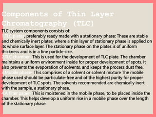 Thin layer chromatography.pptx [Autosaved].pptx | Chemistry | Science