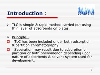 Thin layer Chromatography and it's Techniques | PPT