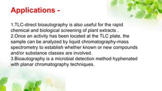 TLC-bioautograpy.pptx | Chemistry | Science
