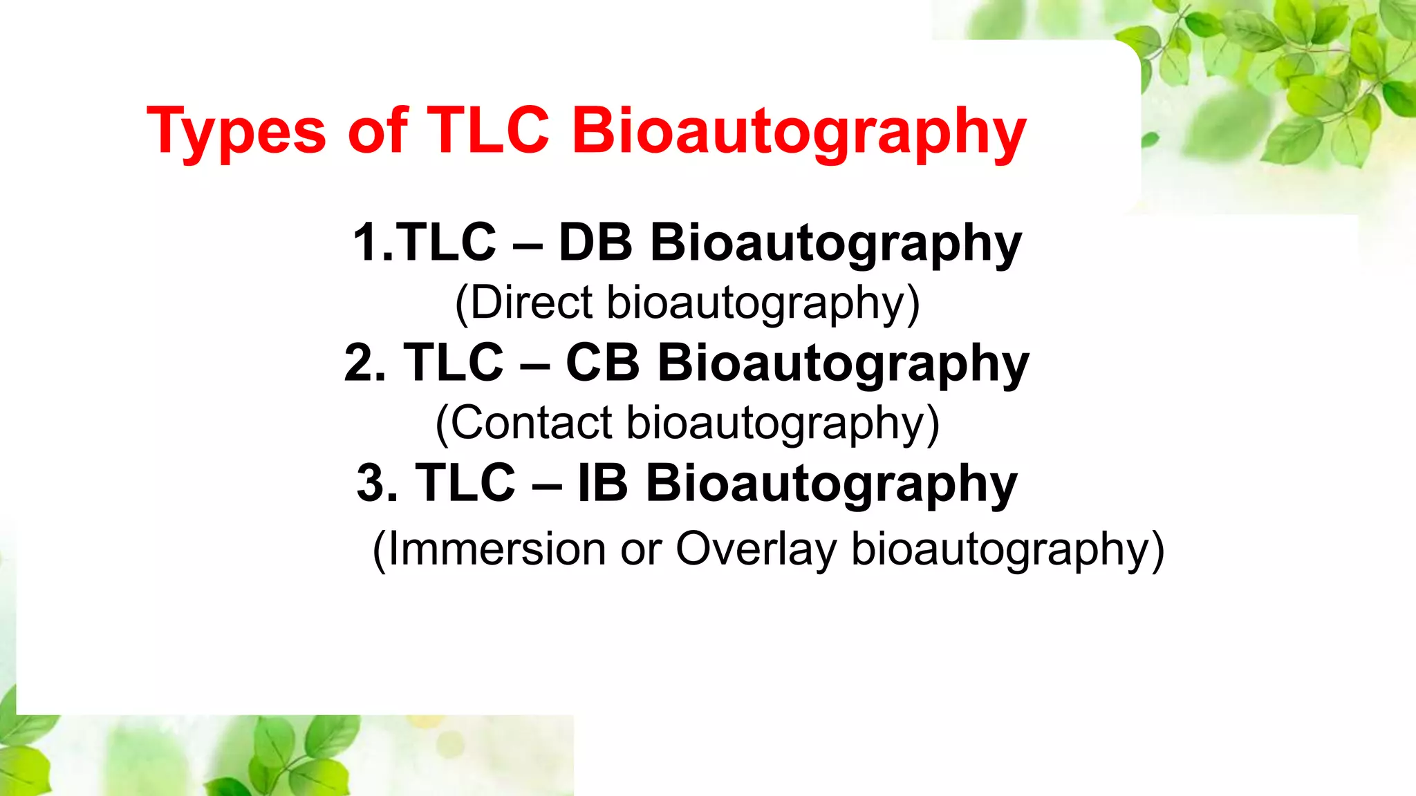 TLC Bioautography (TLC as highthrough put screening). | PPTX