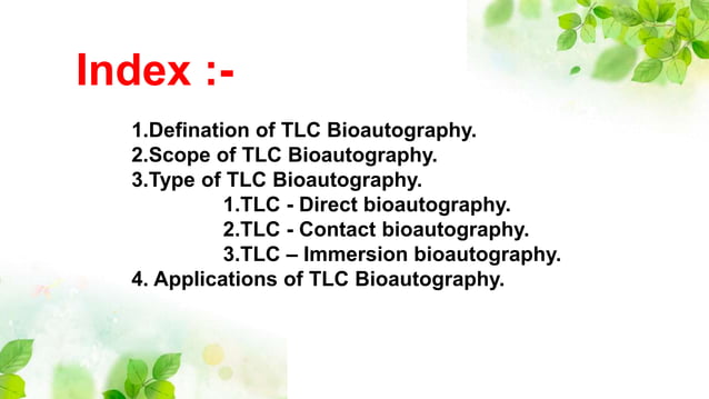 TLC Bioautography (TLC as highthrough put screening). | PPTX