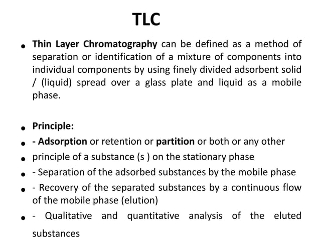 TLC Thin Layer Chromatography | PPTX