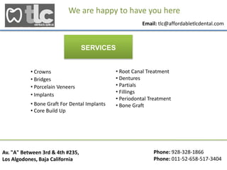 Tlc dental | PPTX