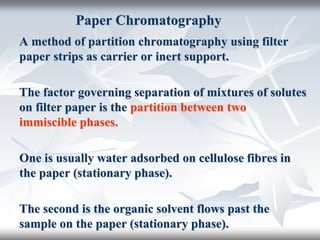 Thin Layer Chromatography and Paper chromatography.ppt