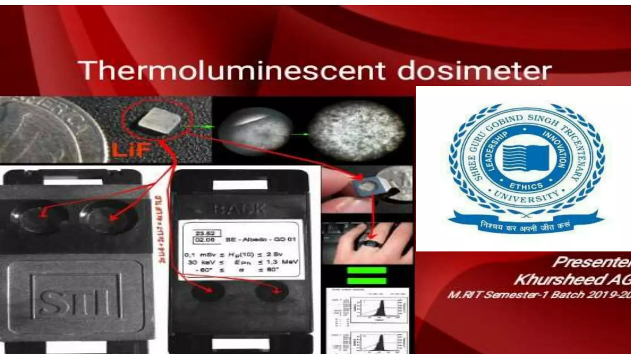 Thermoluminsence dosimeter | PPTX