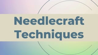 TLE-10-Needle-Craft.pptx