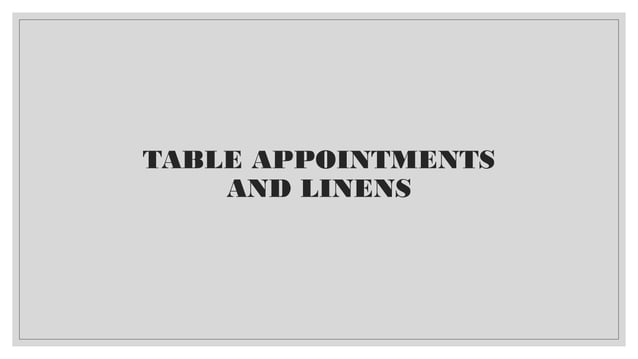 TLE-10-QUARTER-4-GROUP-3-TABLE-CENTERPIECE-APPOINTMENTS.pptx