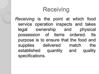Purchasing, Receiving, and Storing Food | PPTX