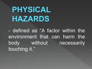 Physical Hazards | PPTX