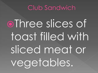 Common Culinary Terms (Sandwiches) | PPTX