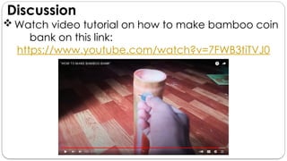 TLE-6-Lesson-24.pptx-How to make Bamboo Coin | PPTX